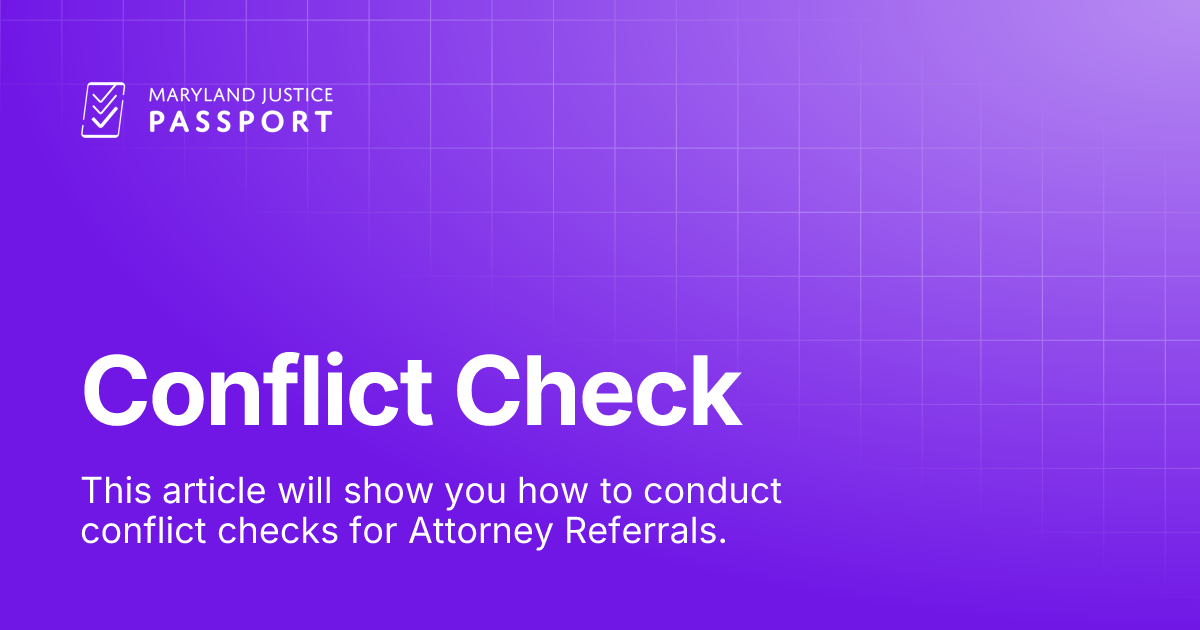 Conflict Check | Maryland Justice Passport